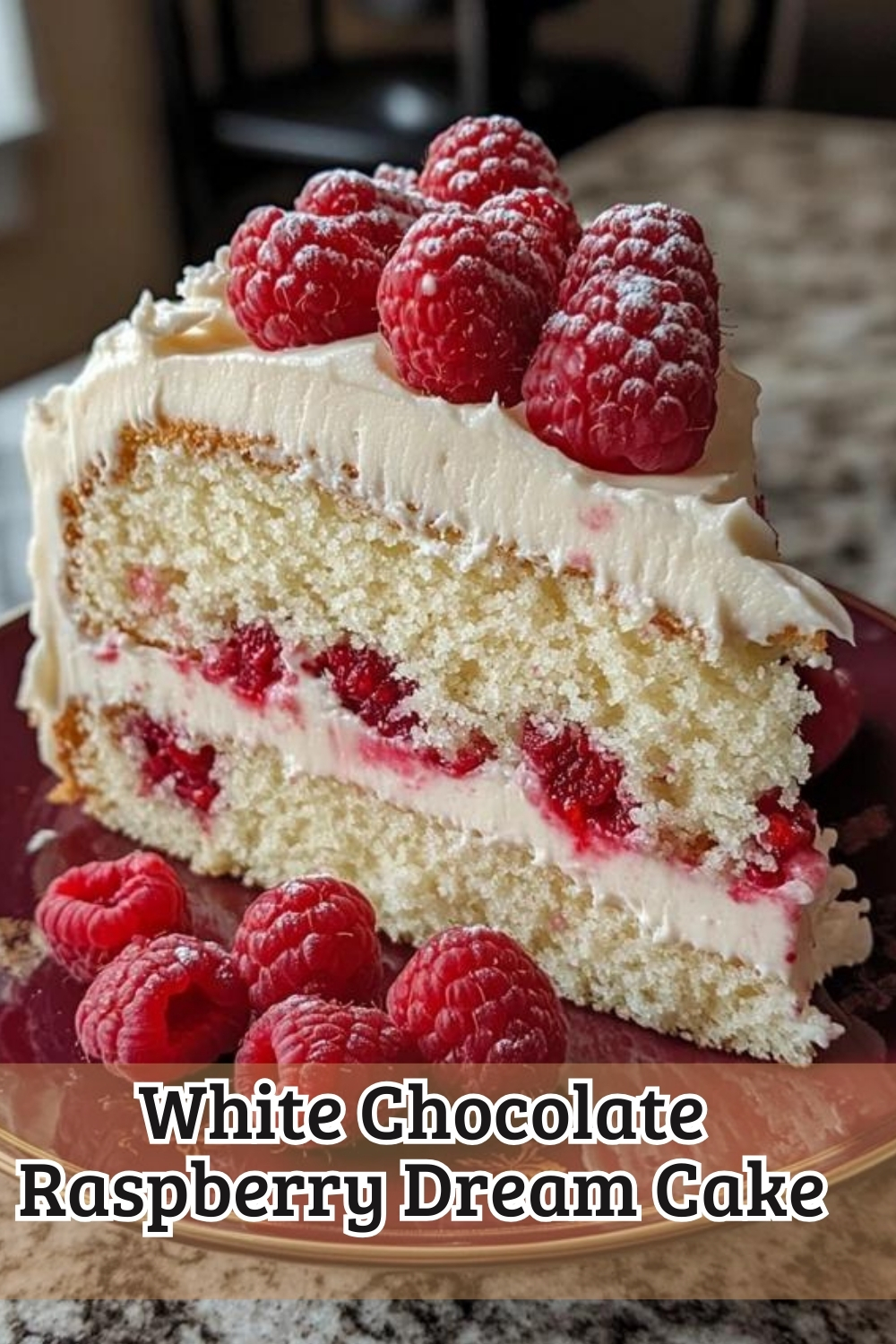 Delicious White Chocolate Raspberry Dream Cake Recipe - Delicious ...